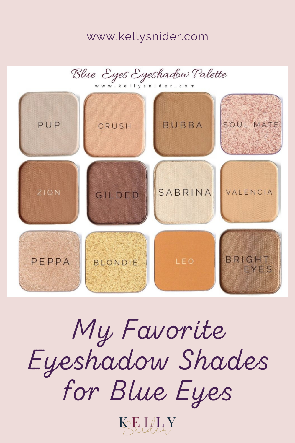 The Best Eyeshadow Colors for Blue Eyes | Beauty Kelly Snider