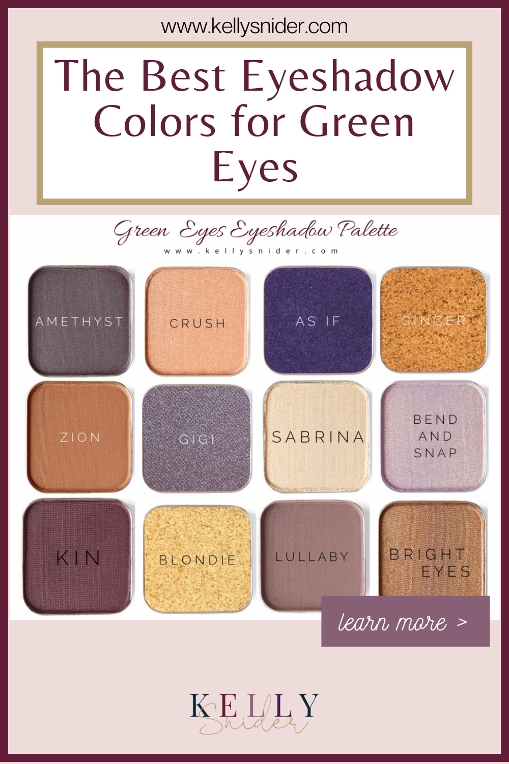 The Best Eyeshadow Colors for Green Eyes | Kelly Snider