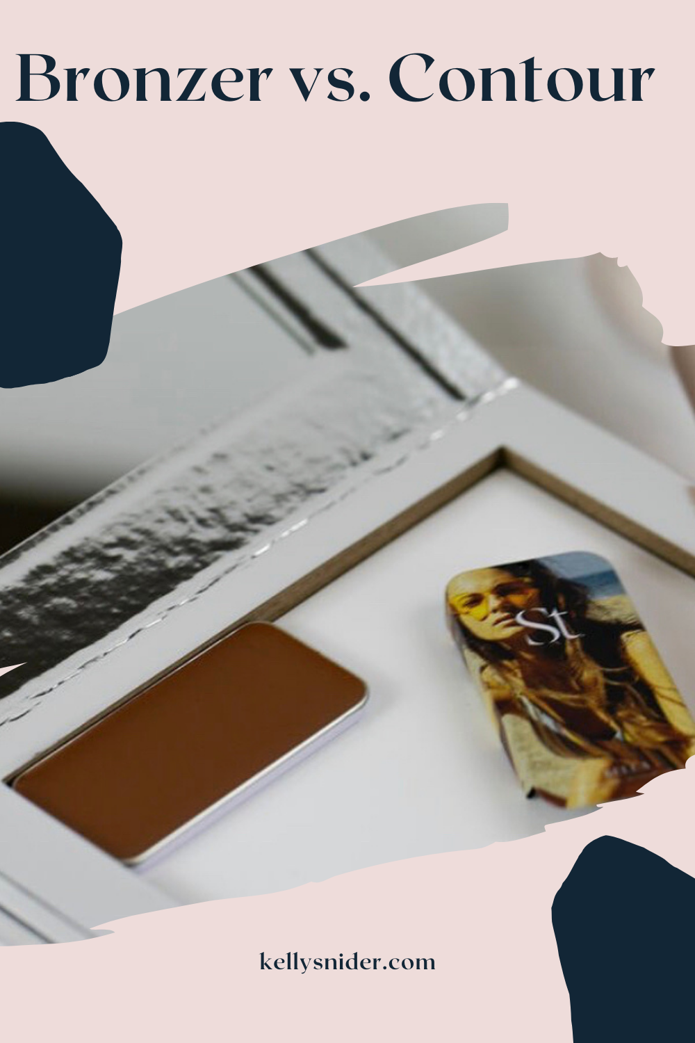 Complete Guide to Bronzer and Contour | Kelly Snider