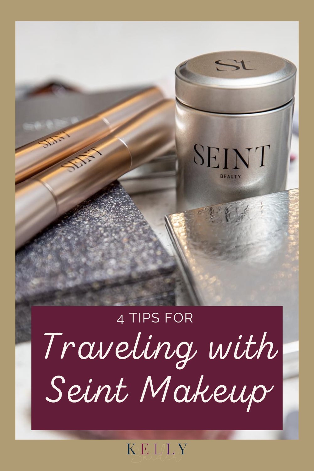 Traveling With Your Seint Makeup: 4 Simple Tips | Kelly Snider