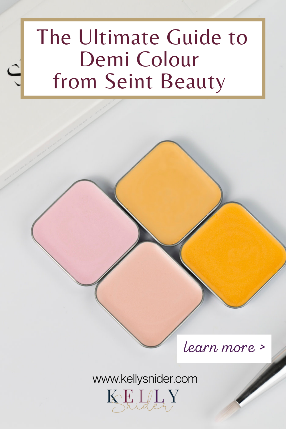 The Ultimate Guide to Demi Colour from Seint Beauty | Kelly Snider