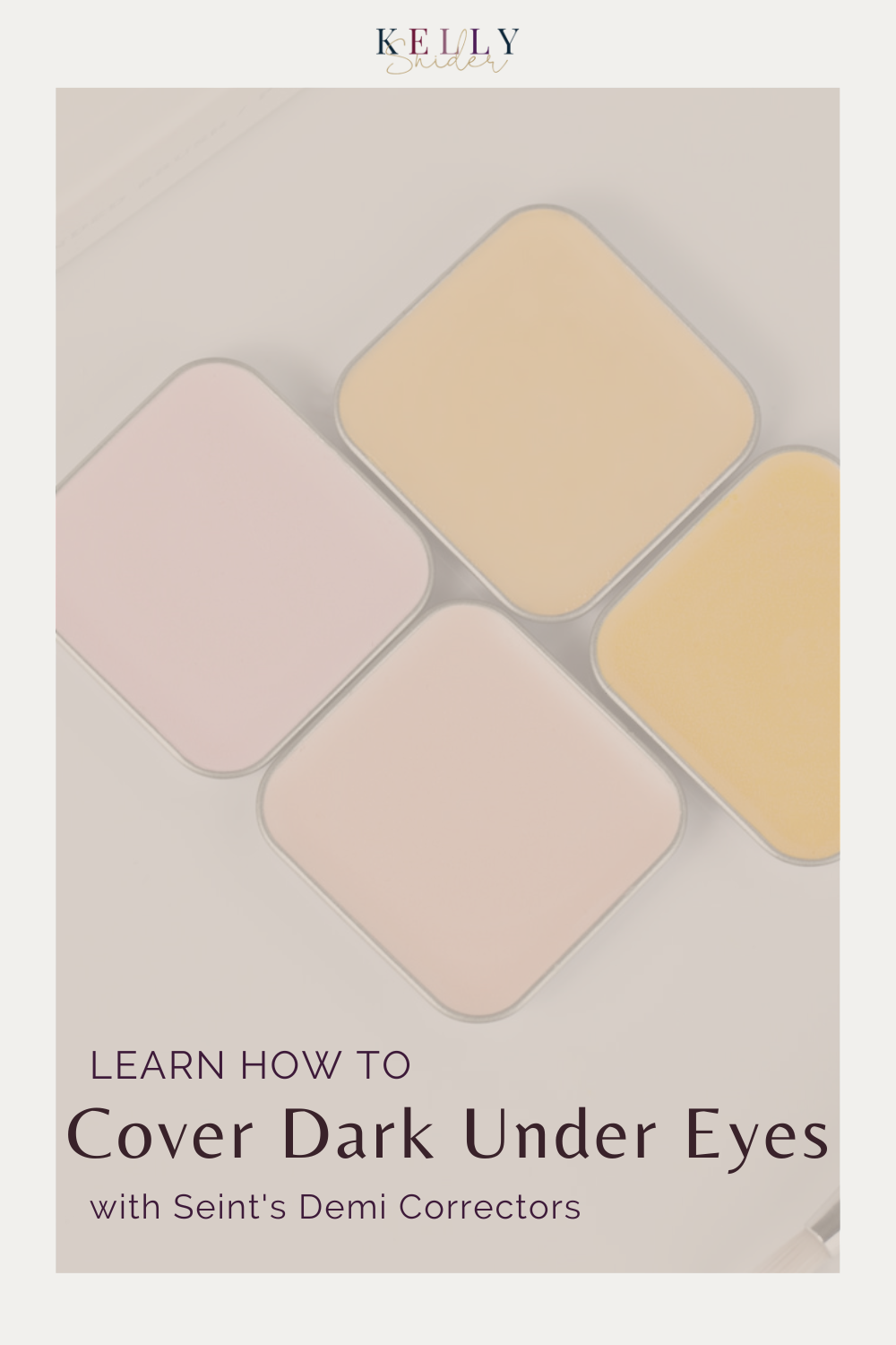 How to Cover Dark Under Eyes using Seint Demi Correctors