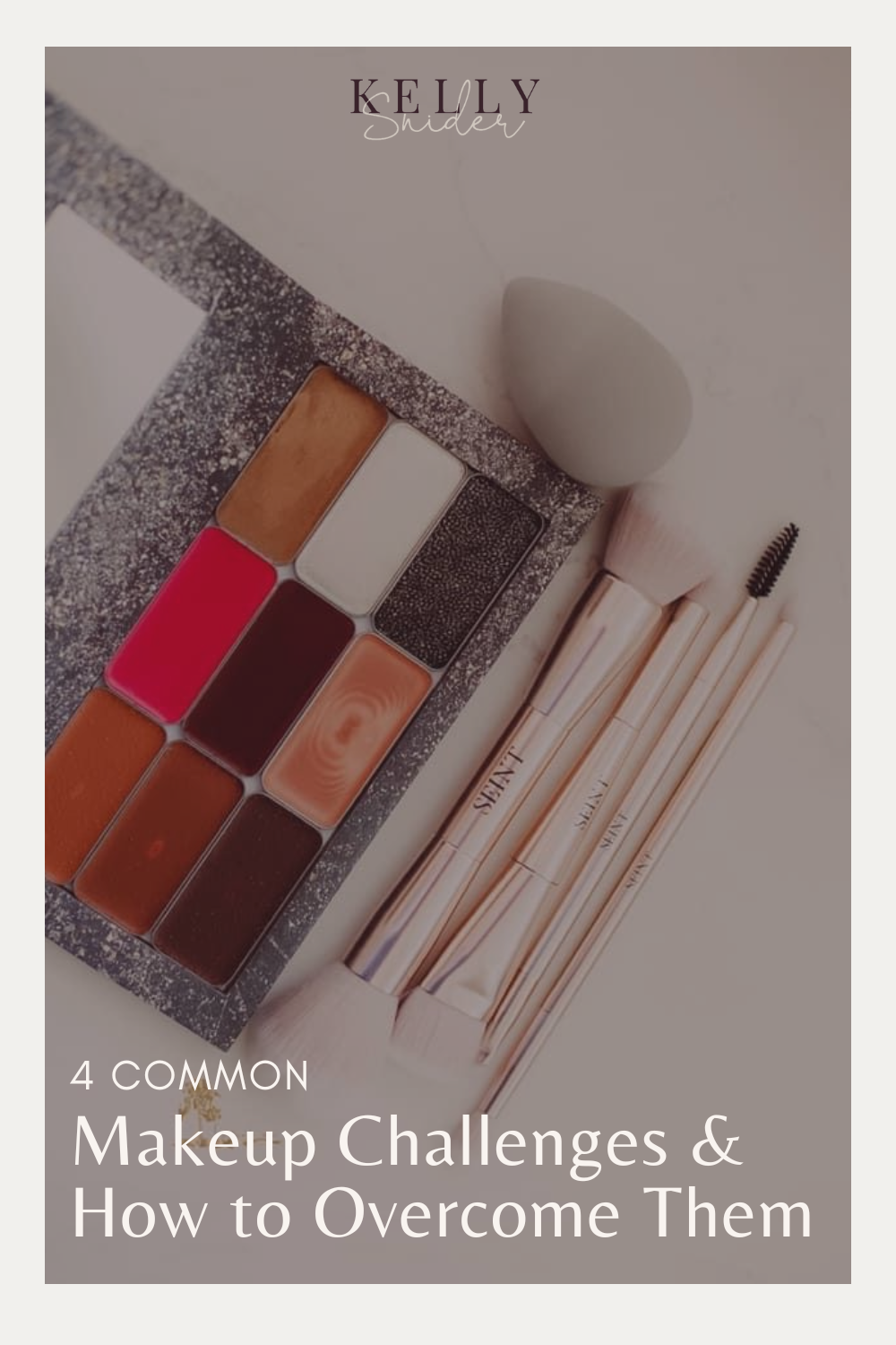 4 Makeup Challenges and How to Overcome Them | Kelly Snider